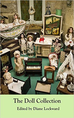 The Doll Collection: A Book Review | Luanne Castle: Poetry and Other ...
